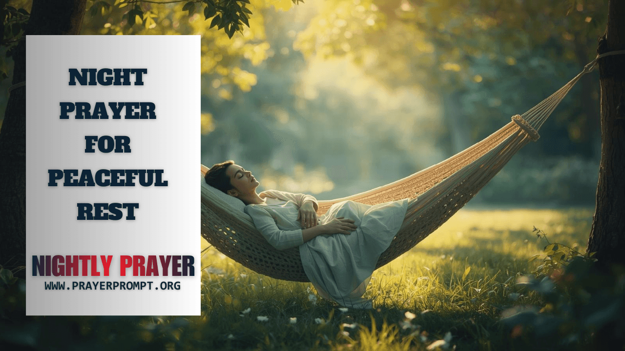 Your Night Prayer for Peaceful Rest